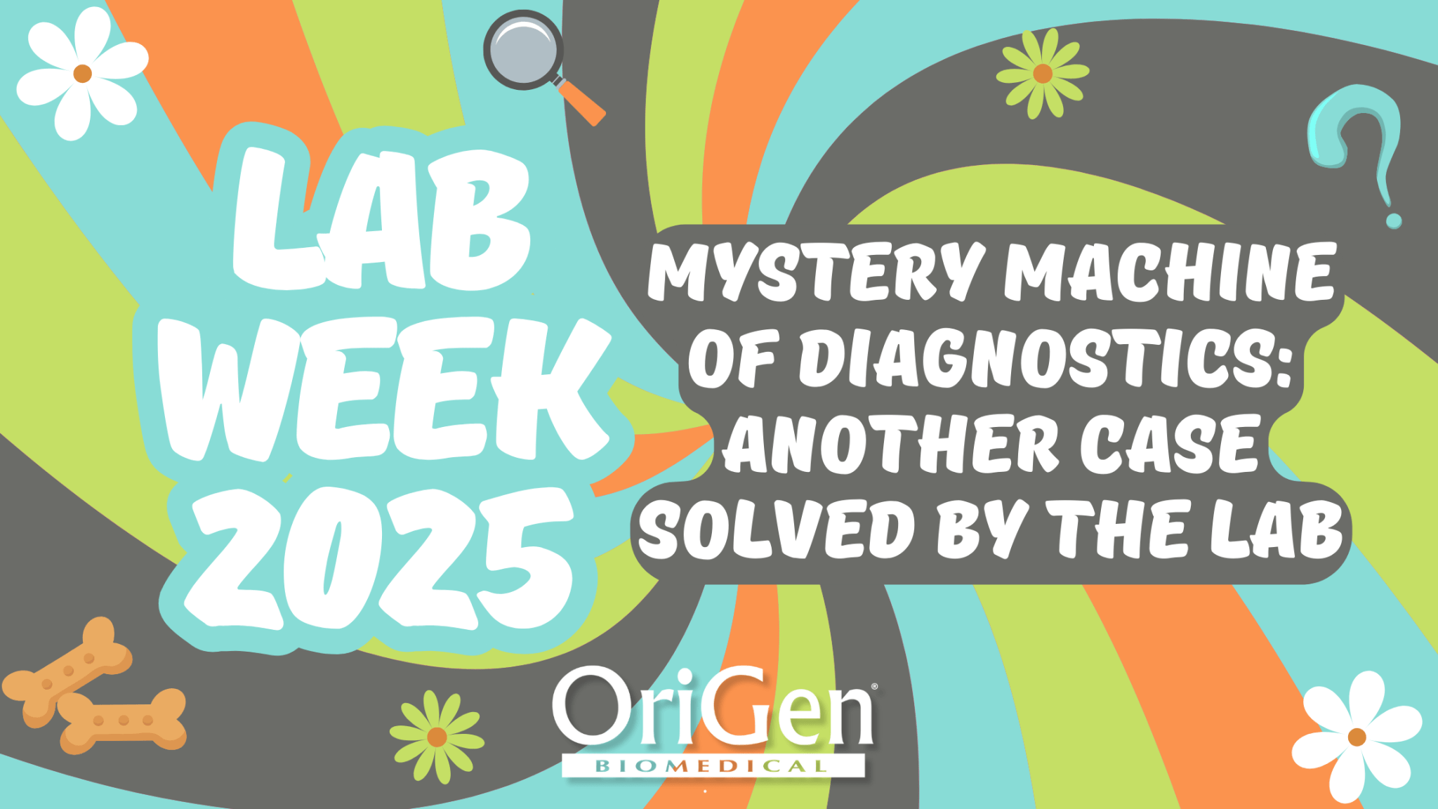Celebrating Lab Week 2025 - OriGen Biomedical